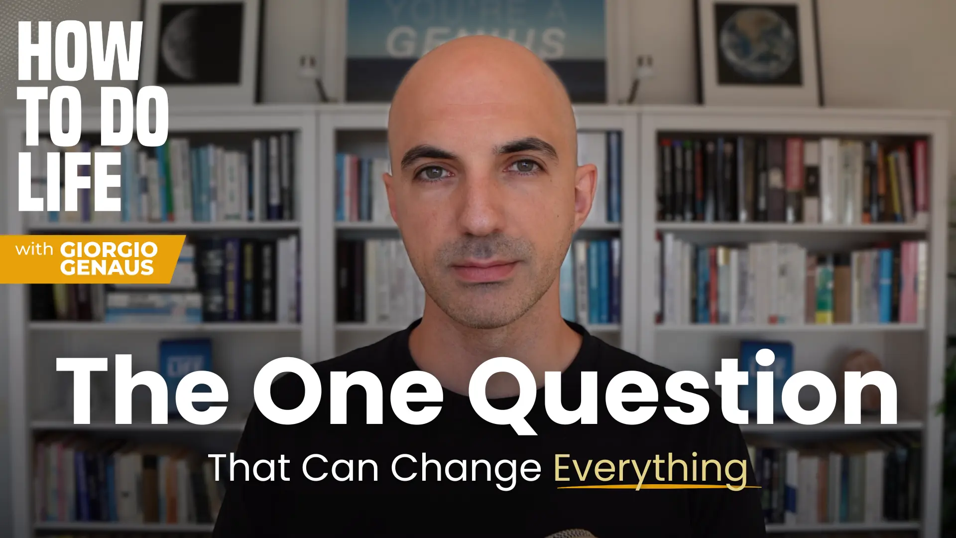 The One Question That Can Change Everything